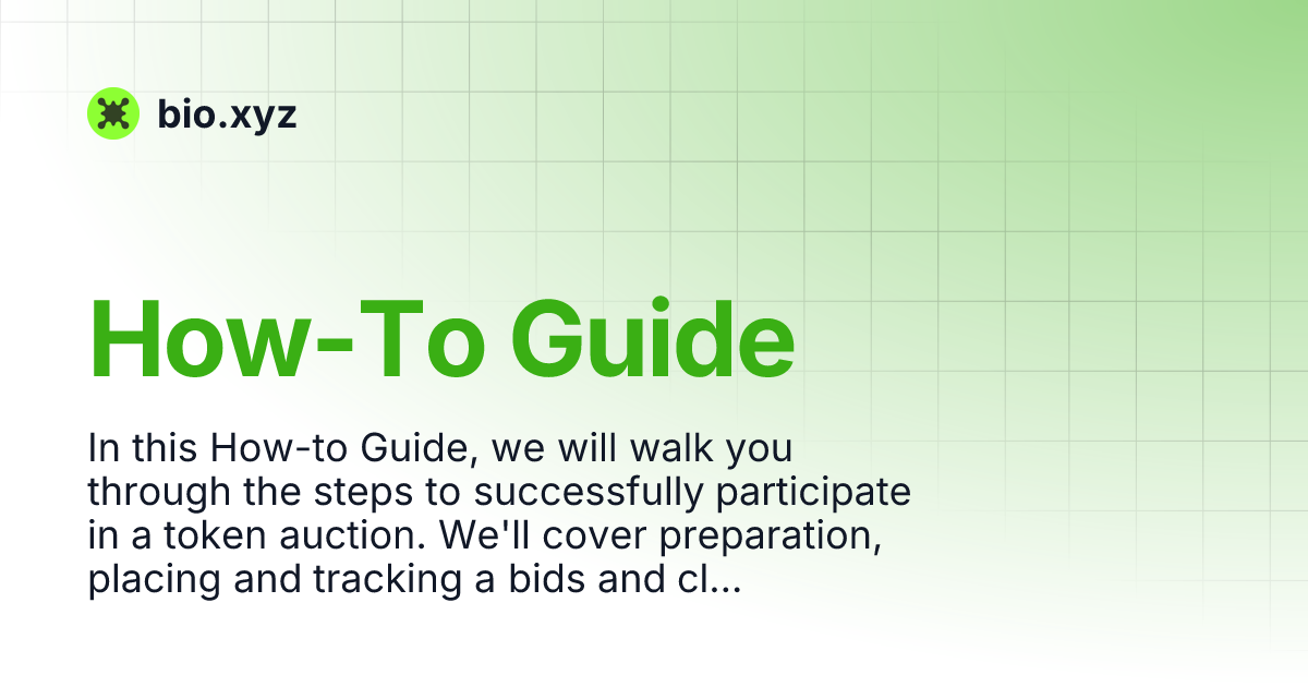 How-To Guide | bio.xyz
